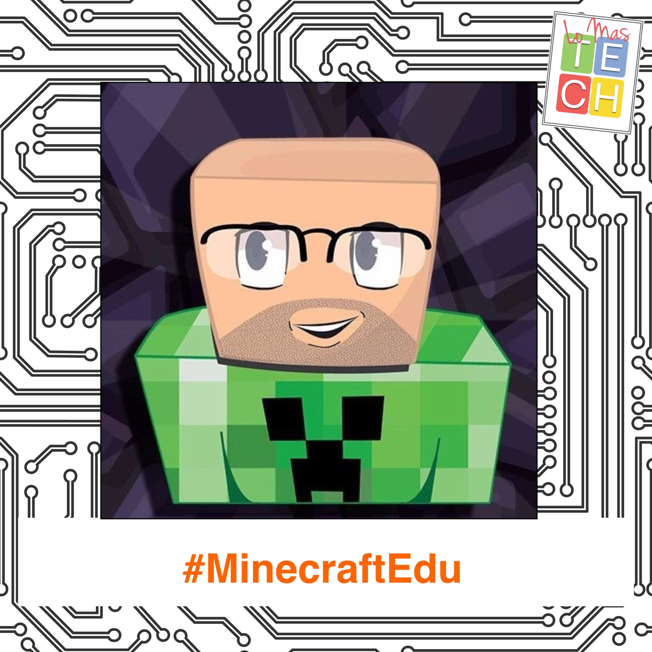 #MinecraftEdu: Aprendiendo español con Minecraft. #LoMasTECH ep. 12 | Techcetera